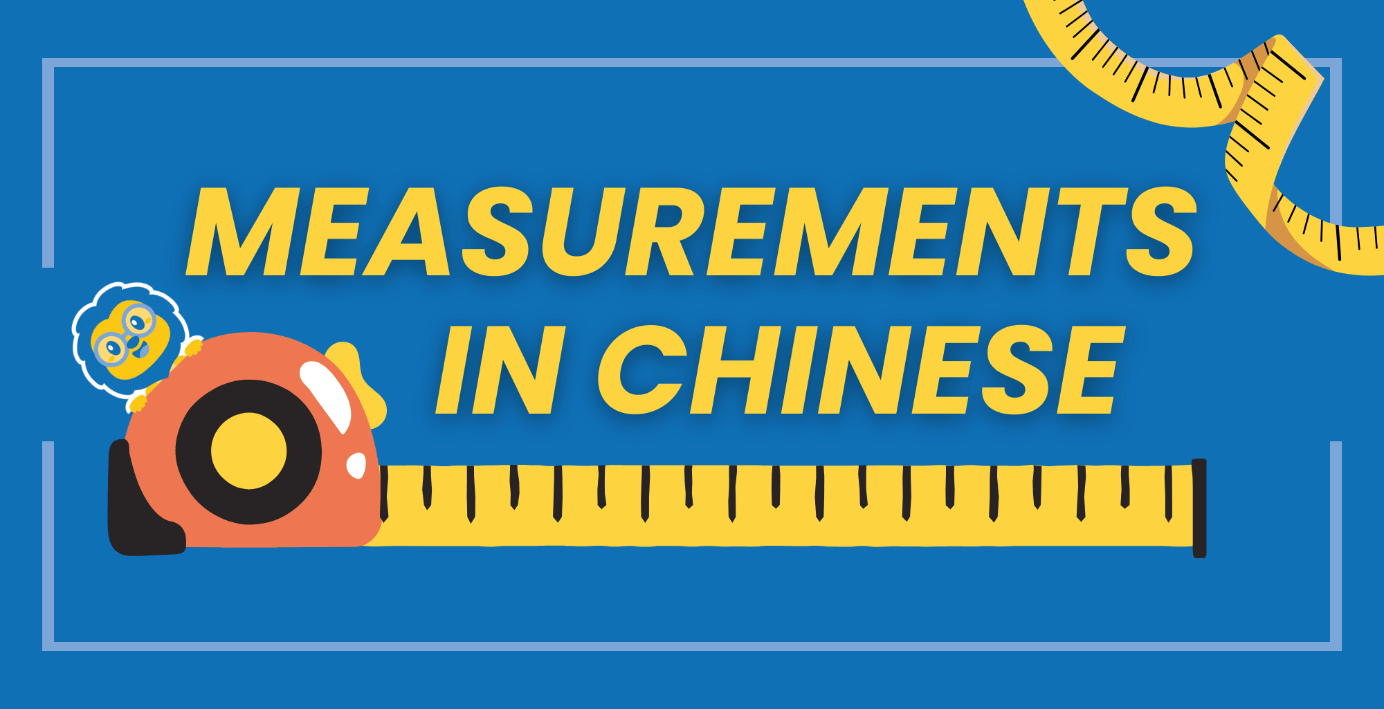 49 Measurements in Chinese 🤔 Know Your 厘米 From Your 公里